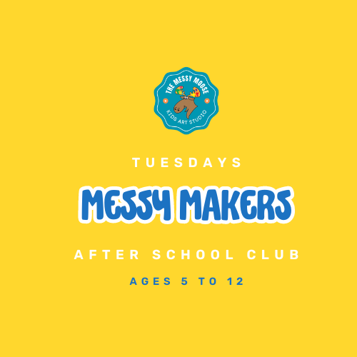 Messy Makers – After School Club | The Messy Moose Kids Art Studio